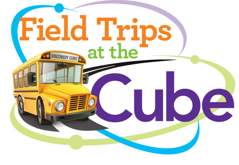 Fund A Field Trip - Discovery Cube